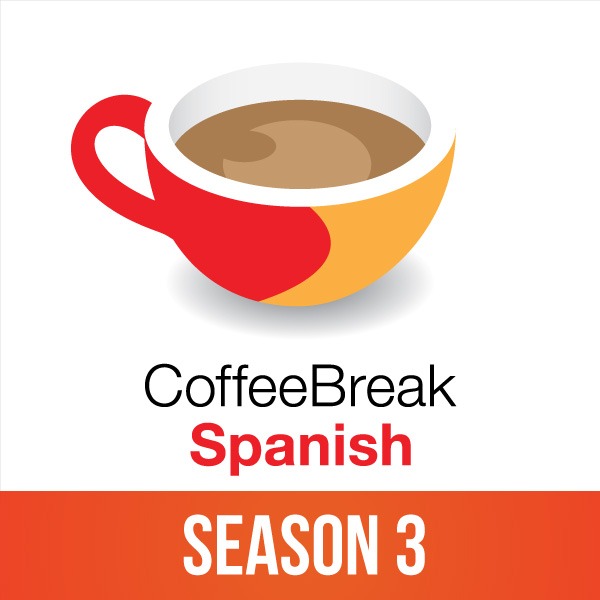 Coffee Break Spanish - Coffee Break Languages